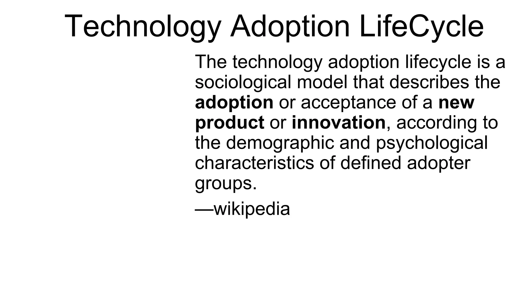 Technology Adoption LifeCycle | PPTX
