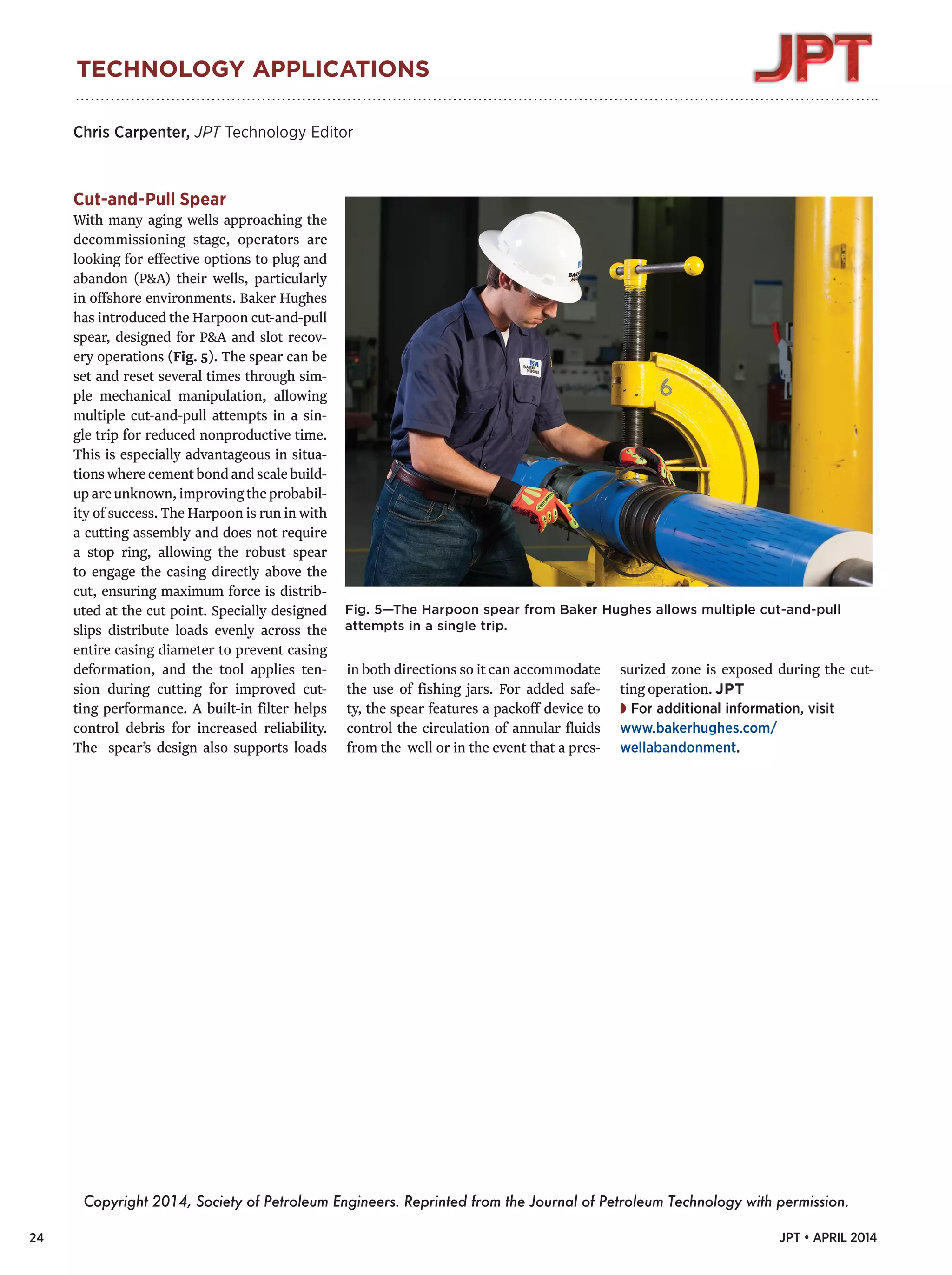 Baker Hughes introduces the Cut-and-Pull Spear technology as featured ...