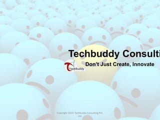 Techbuddy consulting | PPTX | Business | Business and Finance