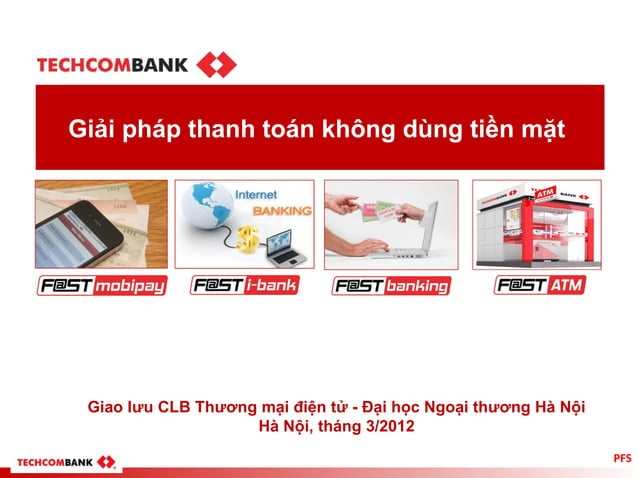 Techcombank giao luu ftu | PPT