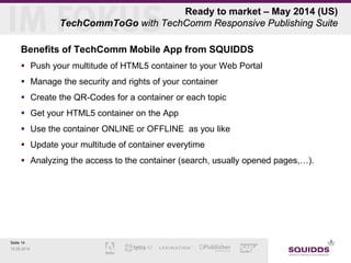 TechComm Responsive Publishing Suite | TechComm Mobile App 2.0 | PPT