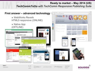 TechComm Responsive Publishing Suite | TechComm Mobile App 2.0 | PPT