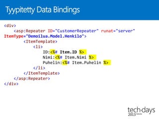 TechDays 2013 Jari Kallonen: What's New WebForms 4.5 | PPT