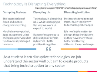 Tech Disruption - Technology Disrupting Different Sectors | PPTX ...