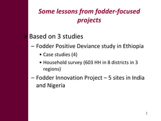 What explains pockets of success in fodder development? | PPT