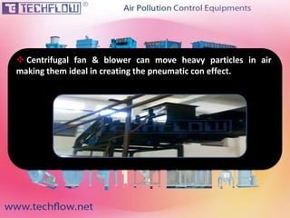 Importance of Installing Centrifugal Fan & Blower in Your Industry ...