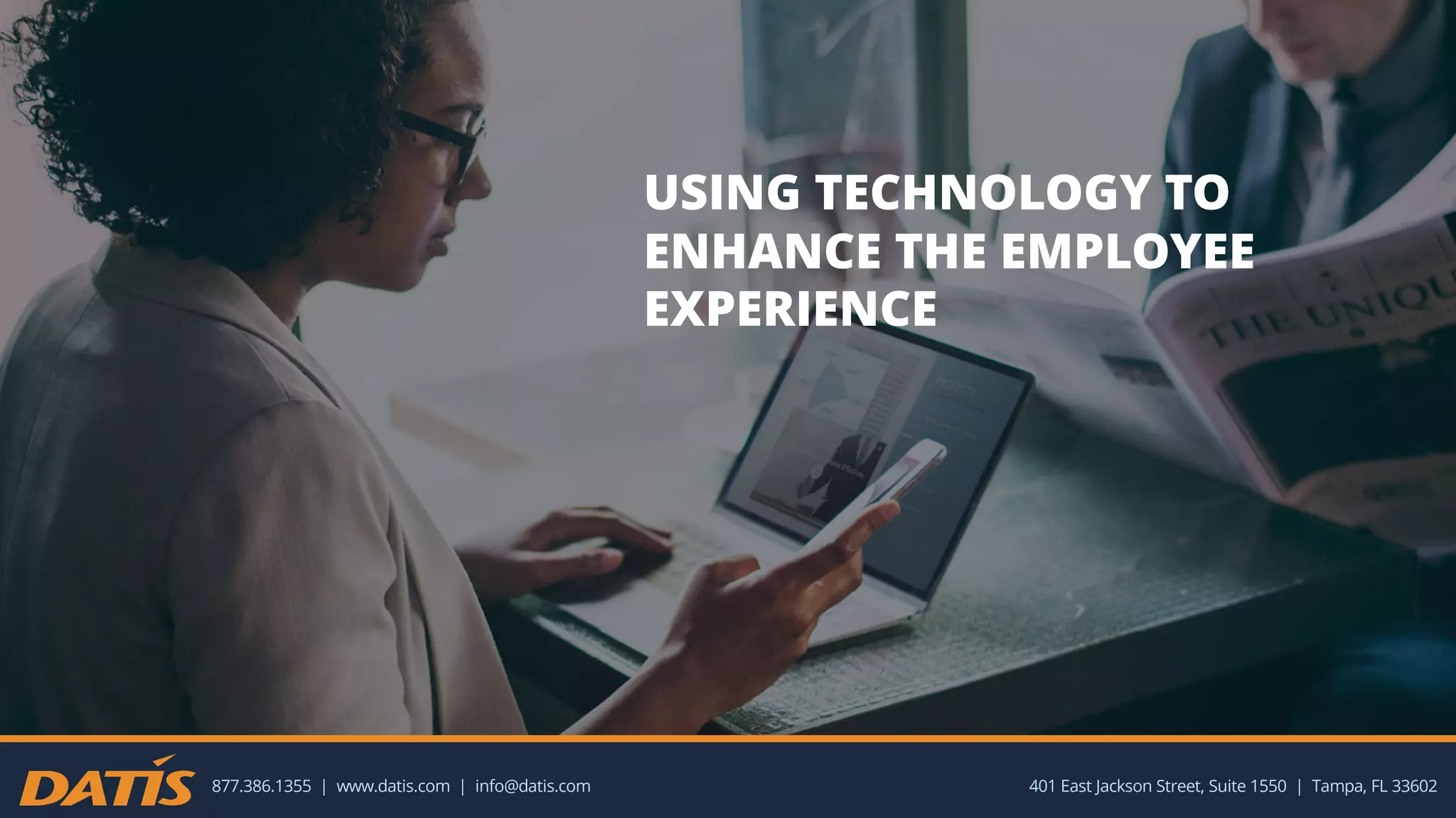 Using Tech to Enhance the Employee Experience | PDF
