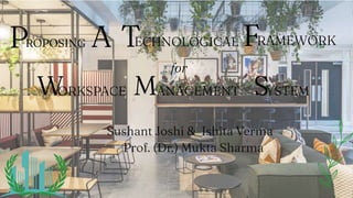 Tech Framework Integrated Workspace Management System | PPTX