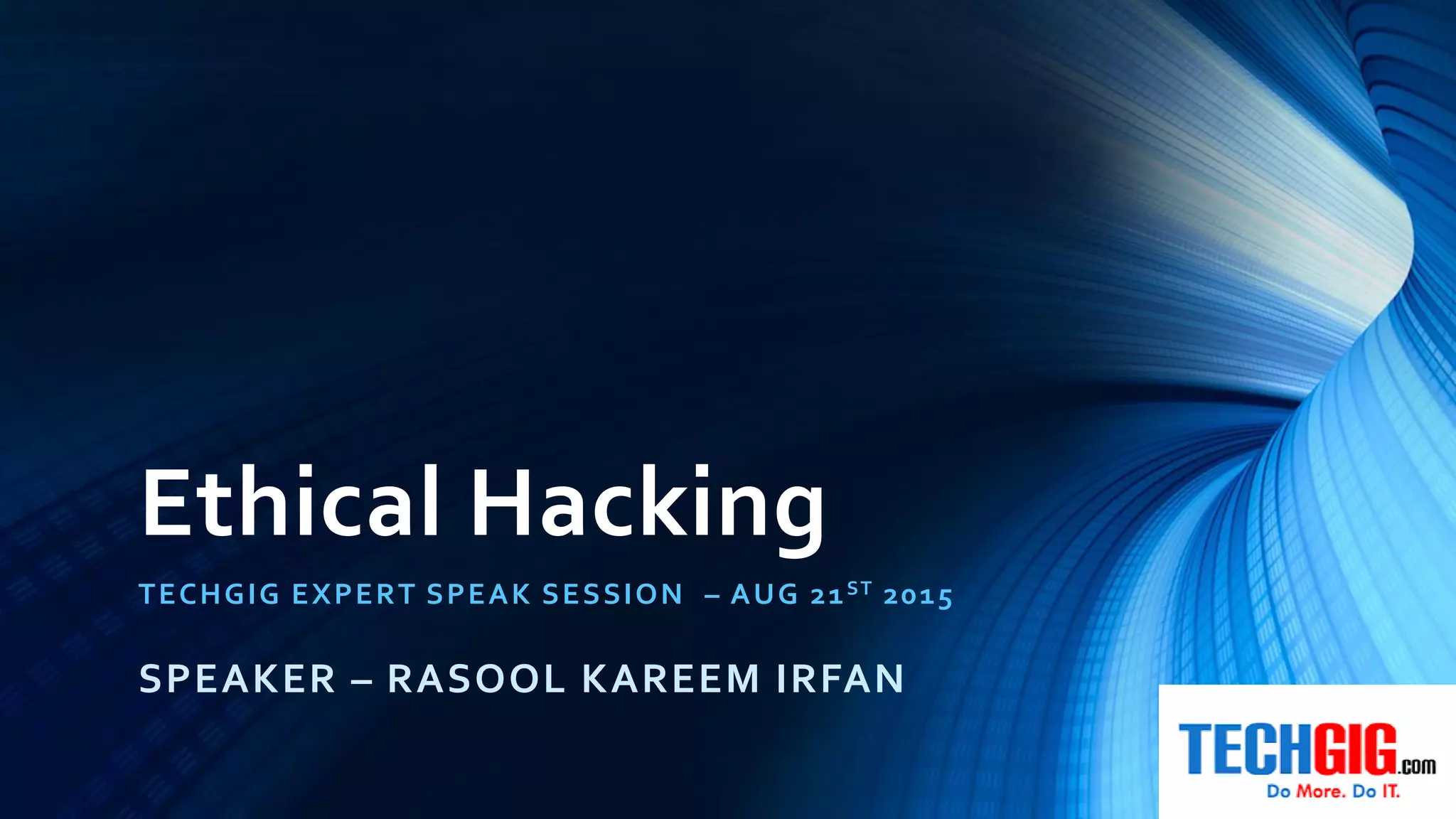 Ethical Hacking by Rasool Kareem Irfan | PPT | Free Download