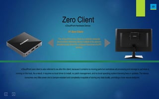TechG vCloudPoint V1 Zero Client 2024 PPT | PPT