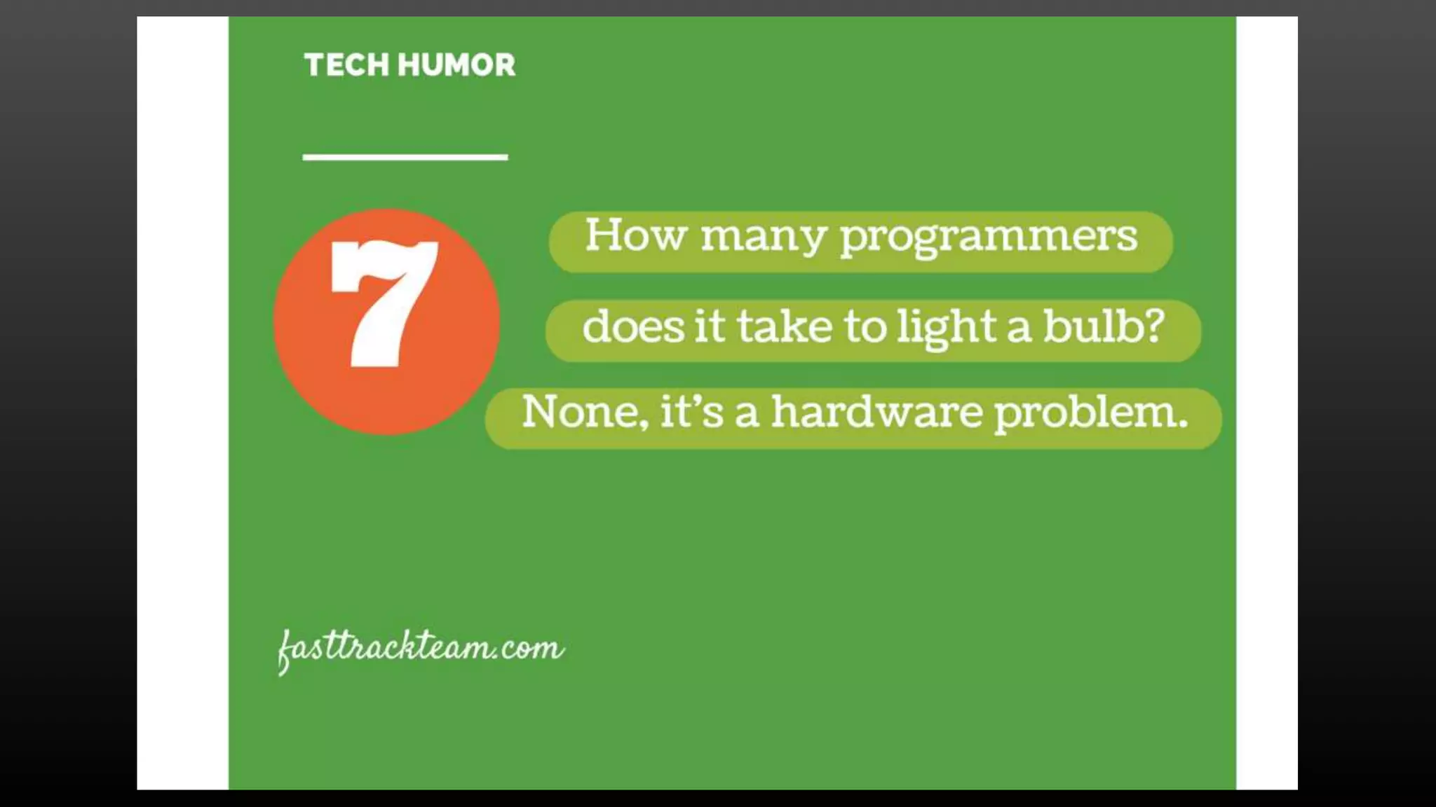 7 Best Geeky Developer Jokes | PPTX | Comedy | Genres