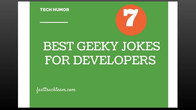 7 Best Geeky Developer Jokes | PPT