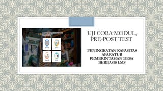 Techical Meeting Uji Coba Modul Pre Post test.pptx