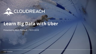Learn big data with Uber | PDF