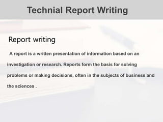 Techinal reports writing | PPTX