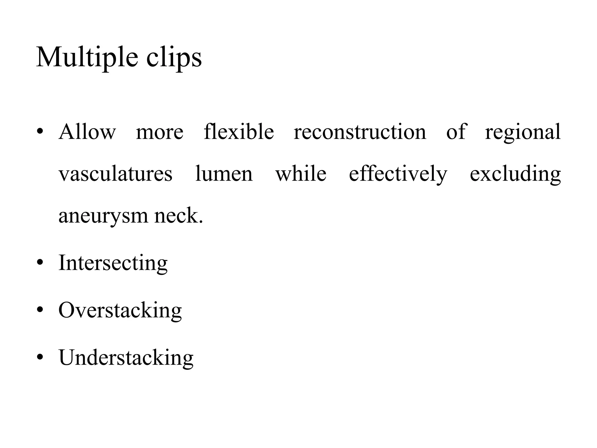 Techiniques of clipping in aneurysm & endovascular option | PPTX