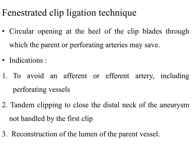 Techiniques of clipping in aneurysm & endovascular option | PPTX ...