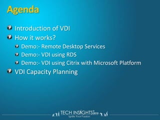 TechInsight - Real World Implementation of VDI | PPT