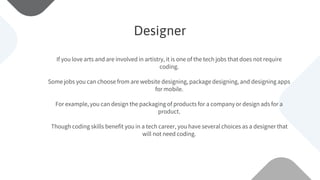 Tech Jobs That Don’t Require Coding .pptx