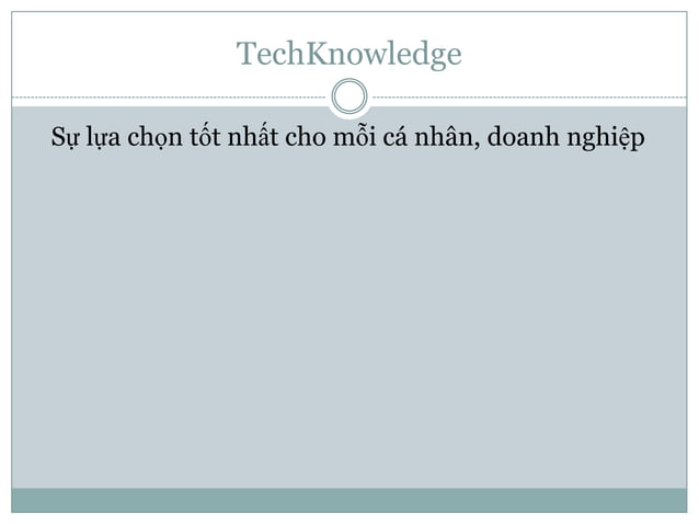 TechKnowledge.vn giới thiệu | PPTX