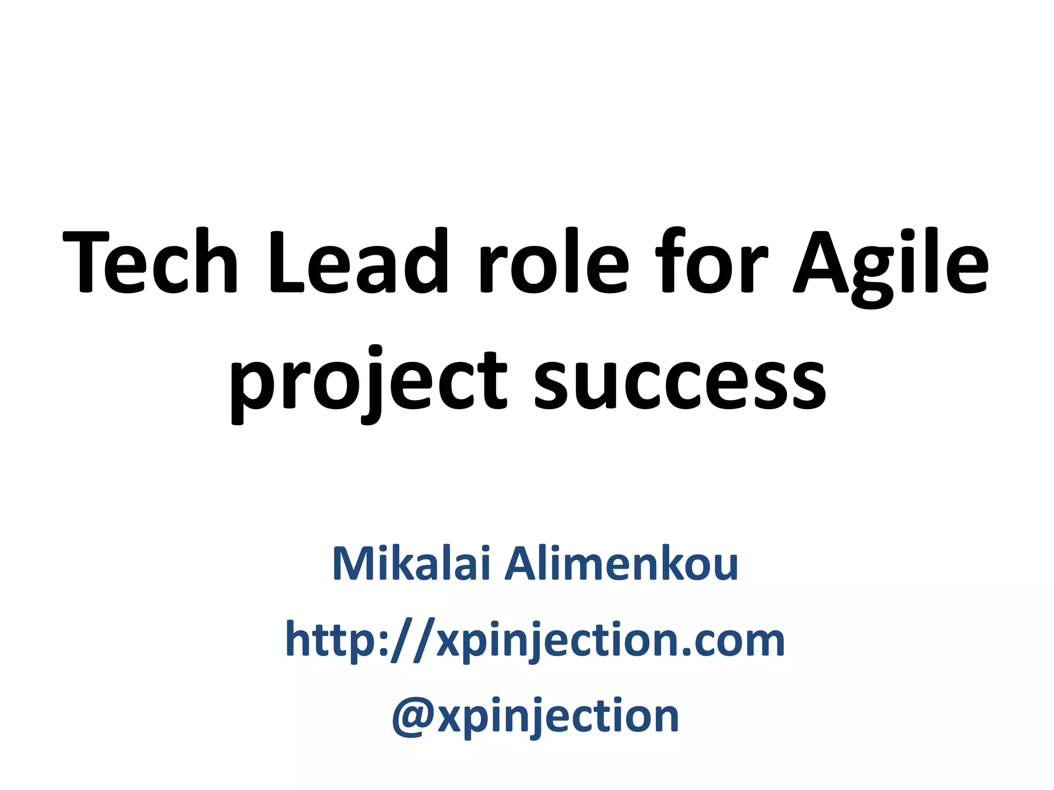 Tech Lead role for Agile success | PPTX
