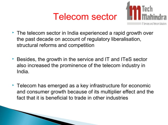 Tech mahindra | PPT | Telecommunications Industry | Industries