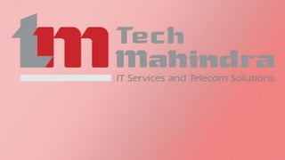 Tech mahindra | PPT