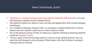 Techmindz- Best Software learning & Training Institute kerala | PPT