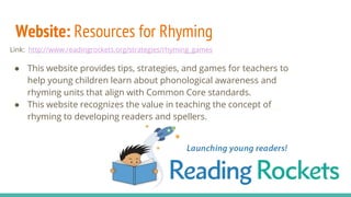 Tech Module 3: Teaching Rhyming in the Primary Grades | PPTX