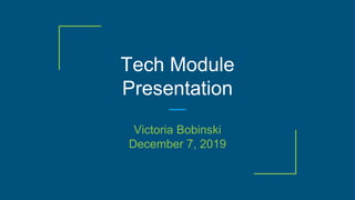 Tech Module Presentation | PPT