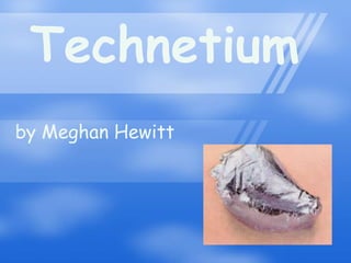 Technetium | PPTX