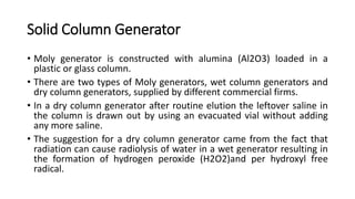 Technetium Generator and safe use of radiopharmaceuticals by T.R.B. | PPTX