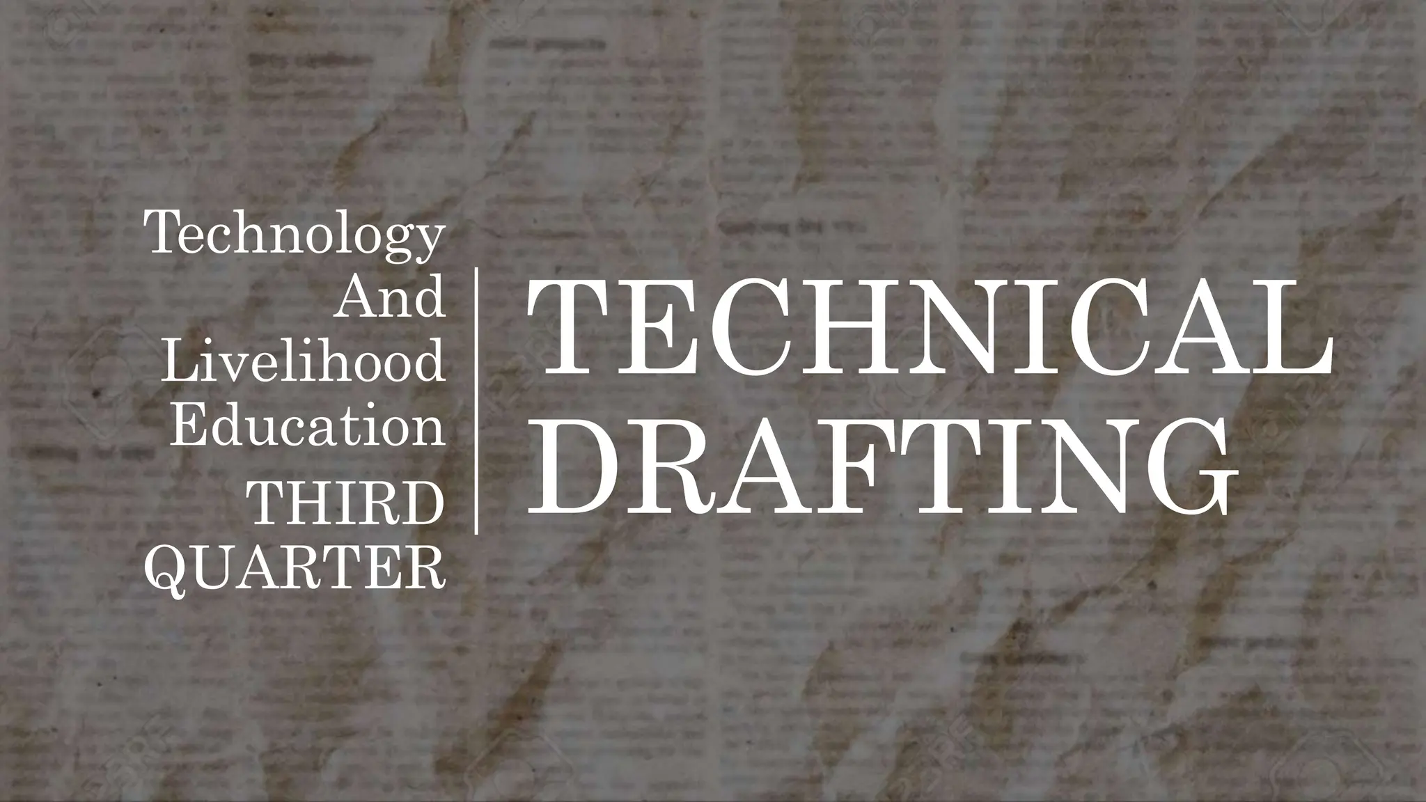 TECHNICAL-DRAFTING-lesson1 in Technology and Livelihood Education ...