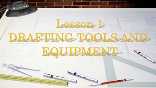 TECHNICAL-DRAFTING-lesson1 in Technology and Livelihood Education ...