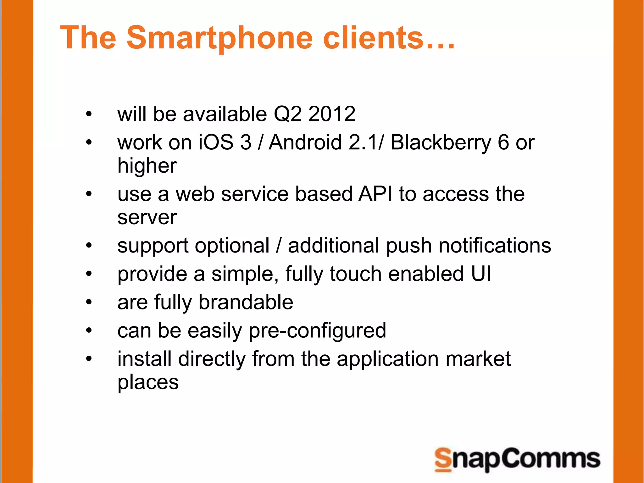 SnapComms Technical overview | PPTX | Operating Systems | Computer ...