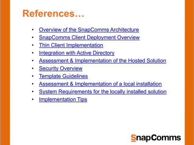 SnapComms Technical overview | PPTX | Operating Systems | Computer ...