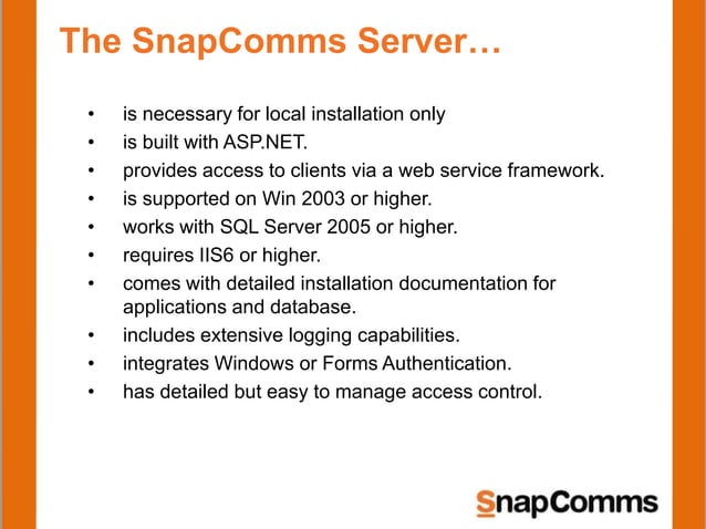 SnapComms Technical overview | PPTX | Operating Systems | Computer ...