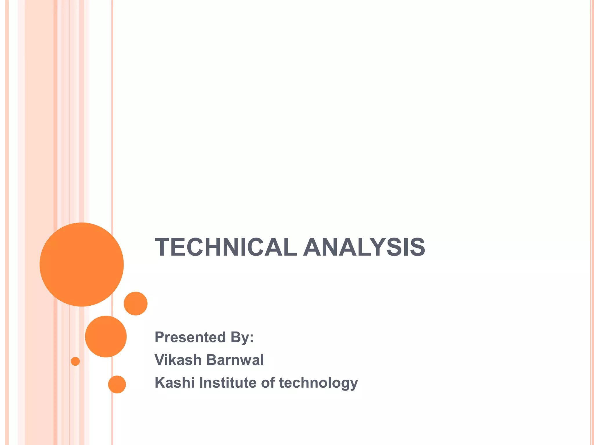 TECHNICAL ANALYSIS.pptx