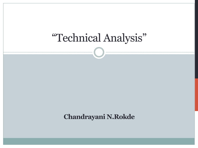 TECHNICAL ANALYSIS | PPT