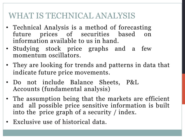 TECHNICAL ANALYSIS | PPT