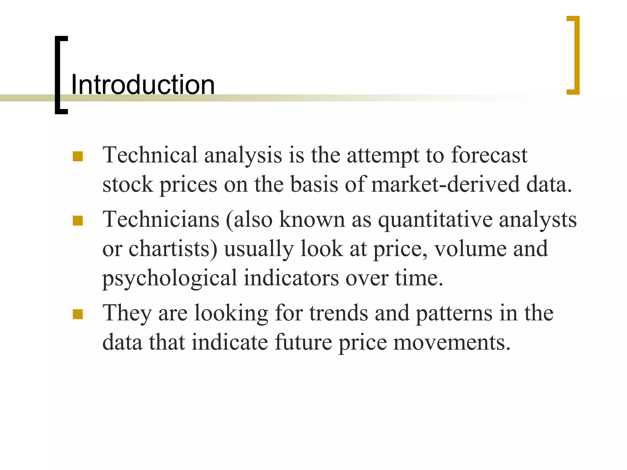 Technical analysis ppt | PPT