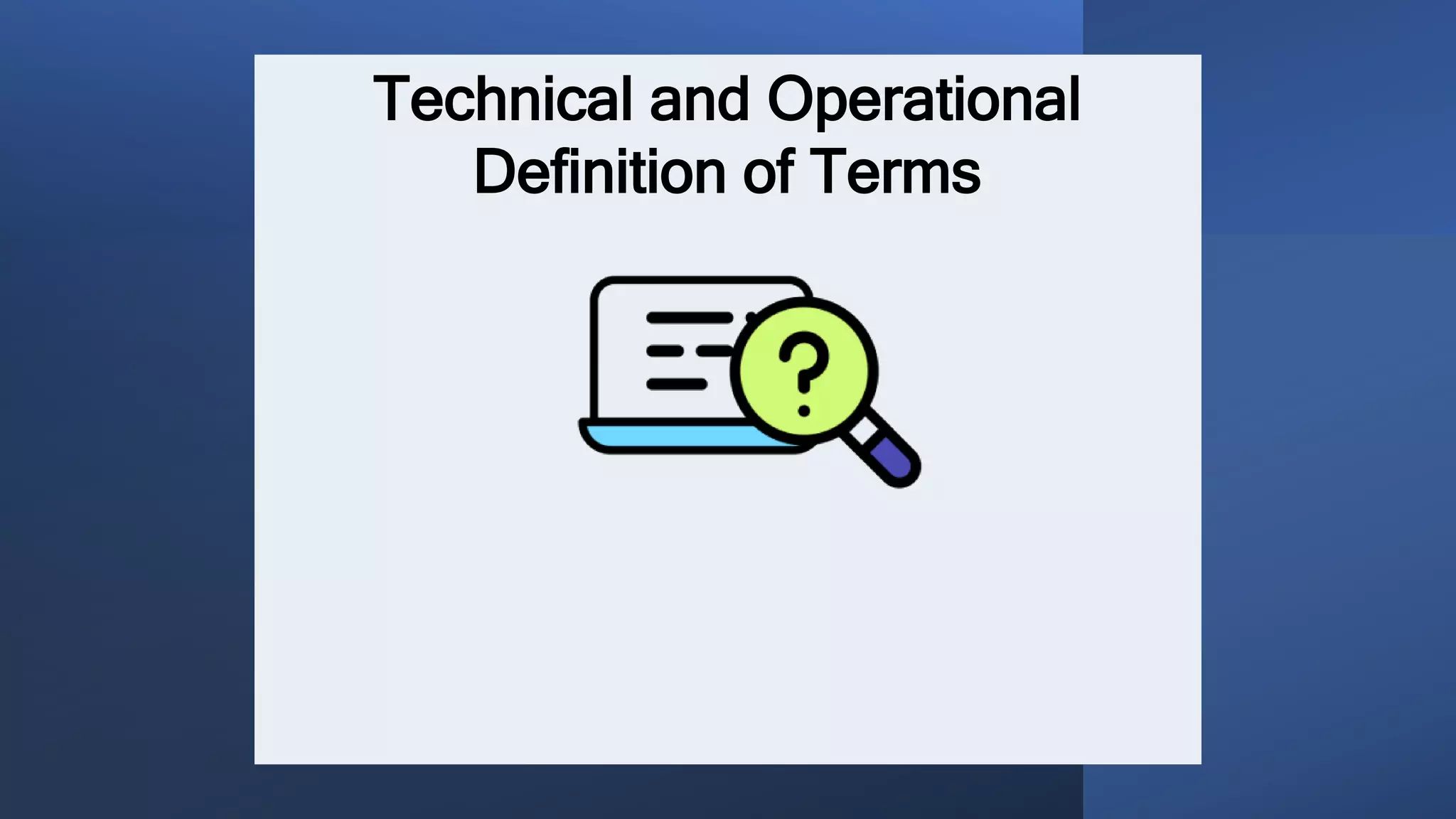 Technical and Operational Definition of Terms.pptx