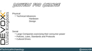 Technical Archaeology Devoxx | PPT