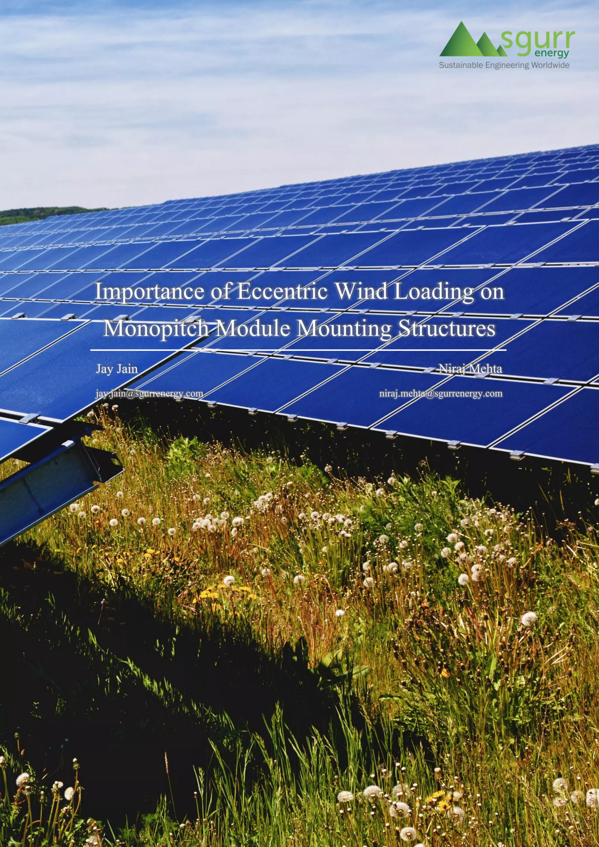 Importance of Eccentric Wind Loading on Monopitch Module Mounting ...