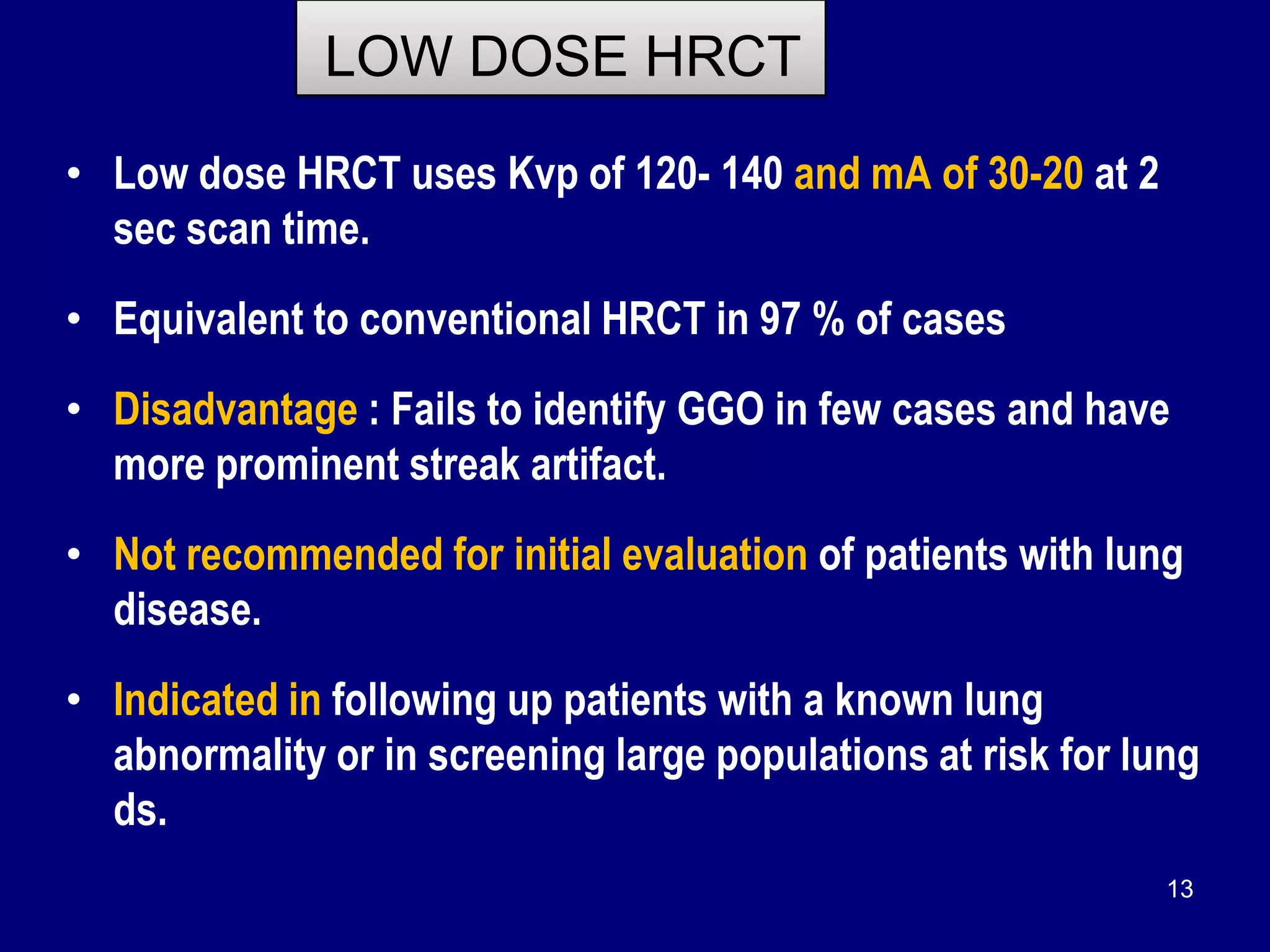 Technical aspect of hrct; normal lung anatomy & hrct findings of lung ...