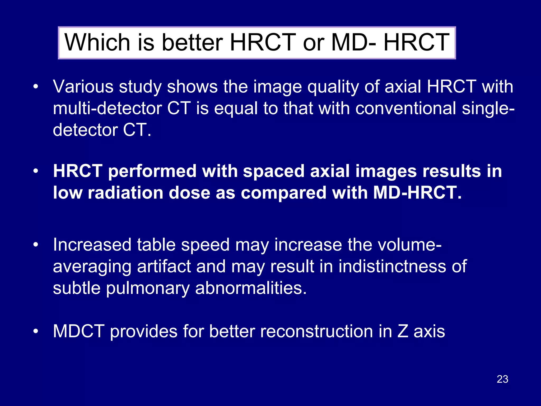 Technical aspect of hrct; normal lung anatomy & hrct findings of lung ...