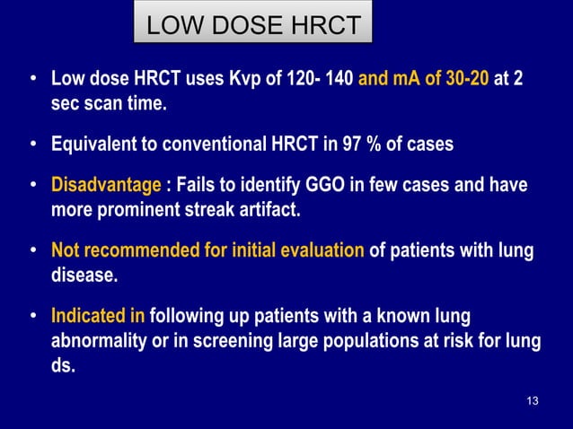 Technical aspect of hrct; normal lung anatomy & hrct findings of lung ...