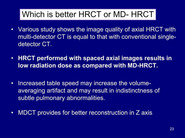 Technical aspect of hrct; normal lung anatomy & hrct findings of lung ...
