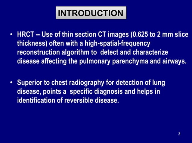 Technical aspect of hrct; normal lung anatomy & hrct findings of lung ...