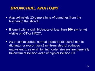 Technical aspect of hrct; normal lung anatomy & hrct findings of lung ...